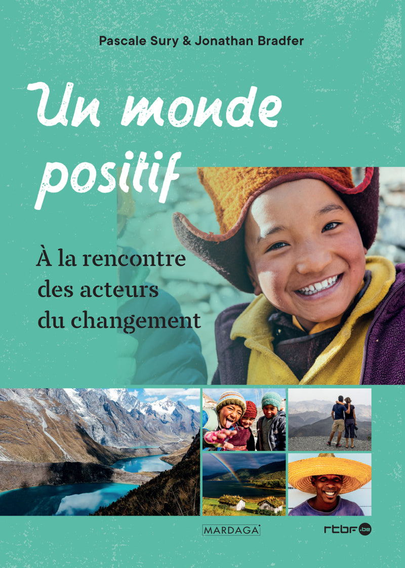 Un monde positif de Jonathan Bradfer , Pascale Sury